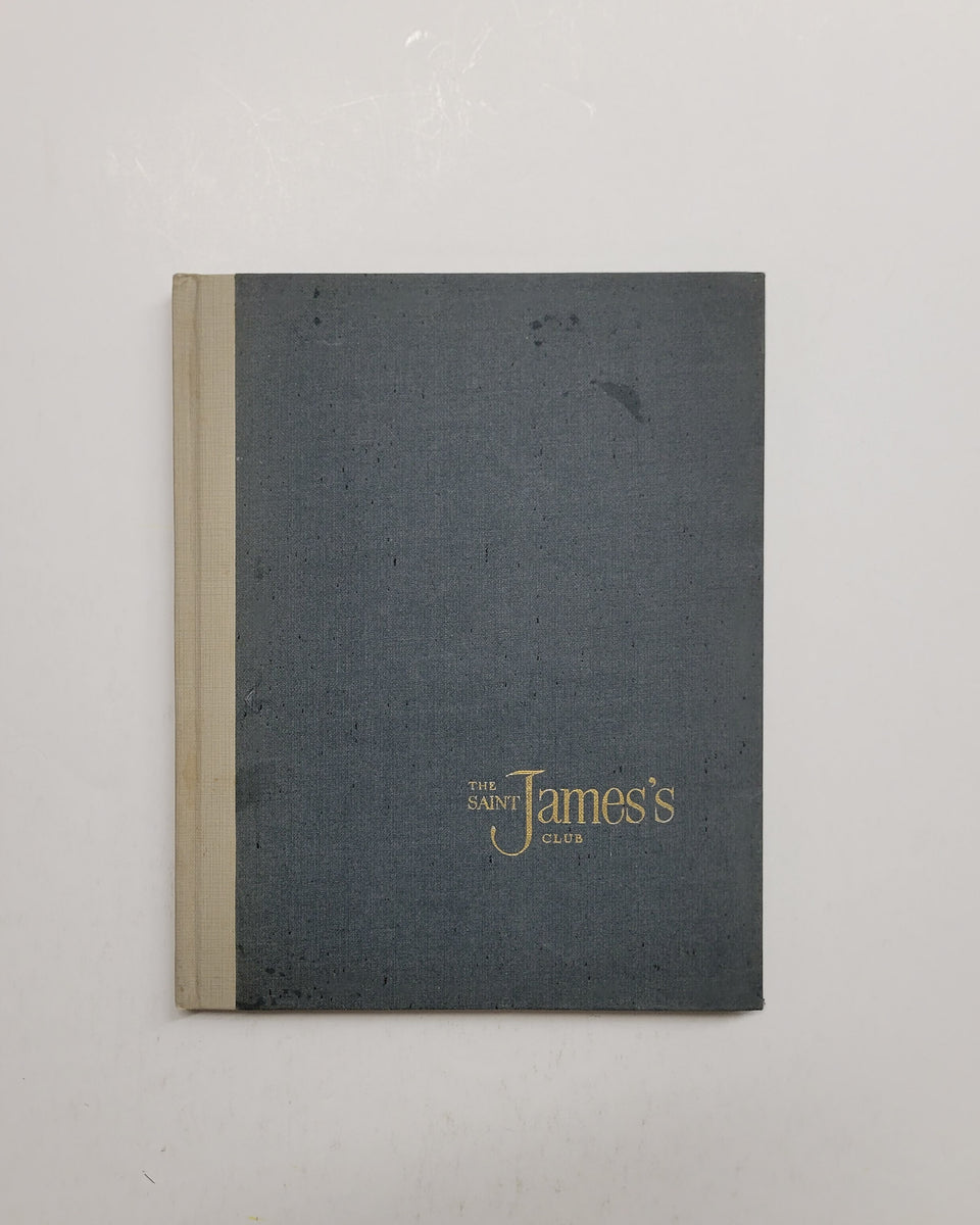 The Saint James's Club by Edgar Andrew Collard | D & E LAKE LTD. BOOKS ...
