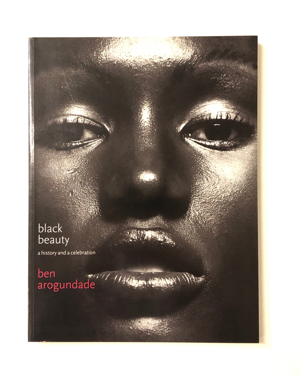 Black Beauty: A History and Celebration by Ben Arogundade | D&E Lake ...