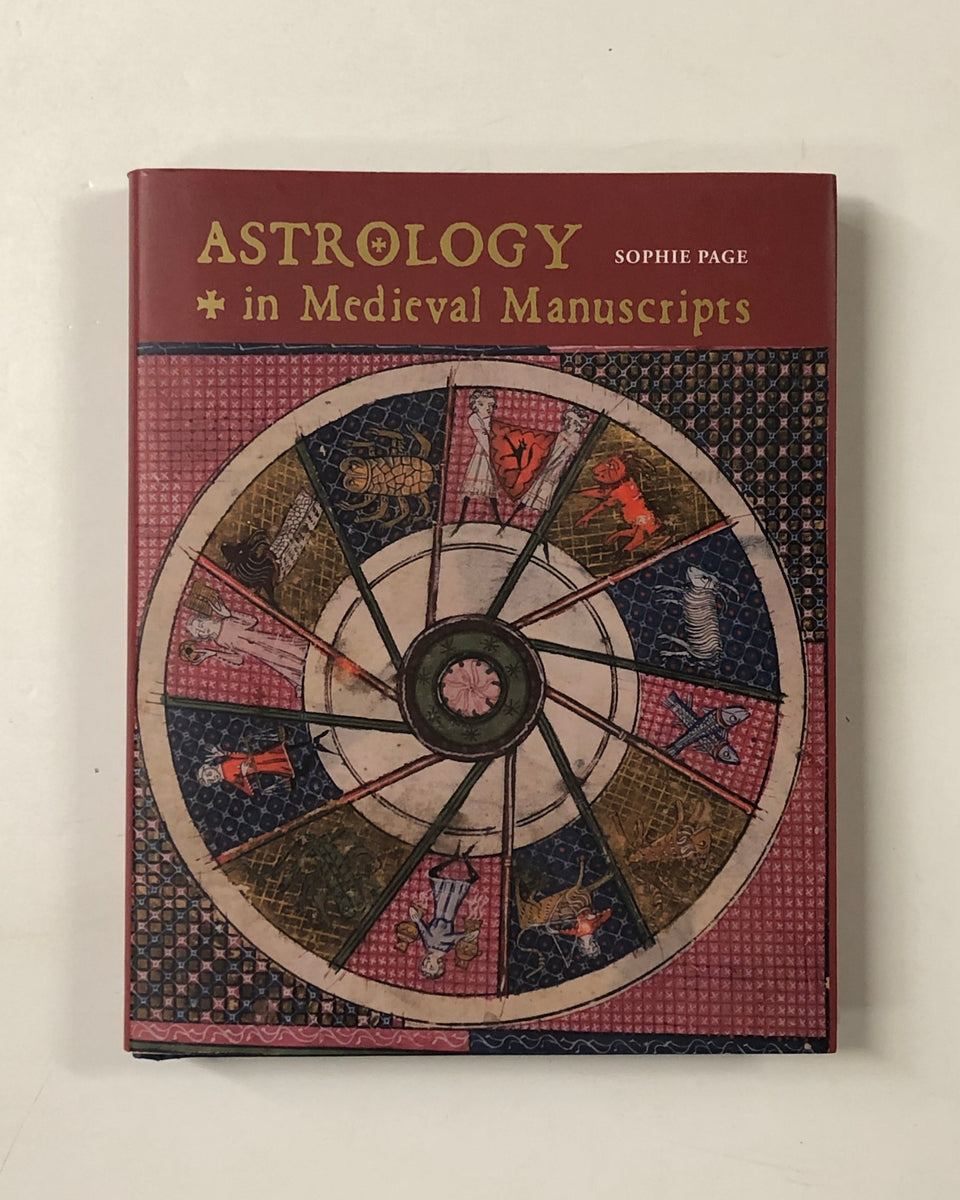 Astrology in Medieval Manuscripts by Sophie Page | D & E LAKE LTD. – D ...