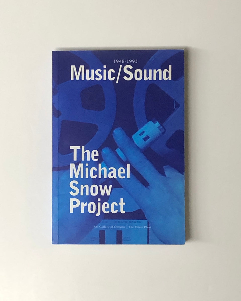 Music/Sound 1948-1993: The Michael Snow Project by Michael Snow, David ...