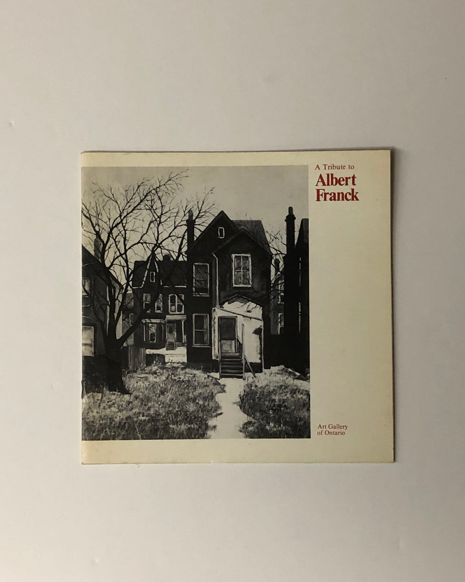 A Tribute to Albert Franck by Harold Town & William J. Withrow AGO – D ...