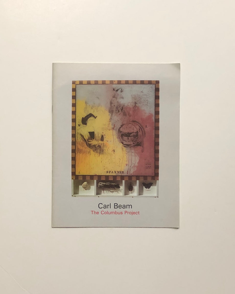 Carl Beam: The Columbus Project Phase 1 | D & E LAKE LTD BOOKS TORONTO ...