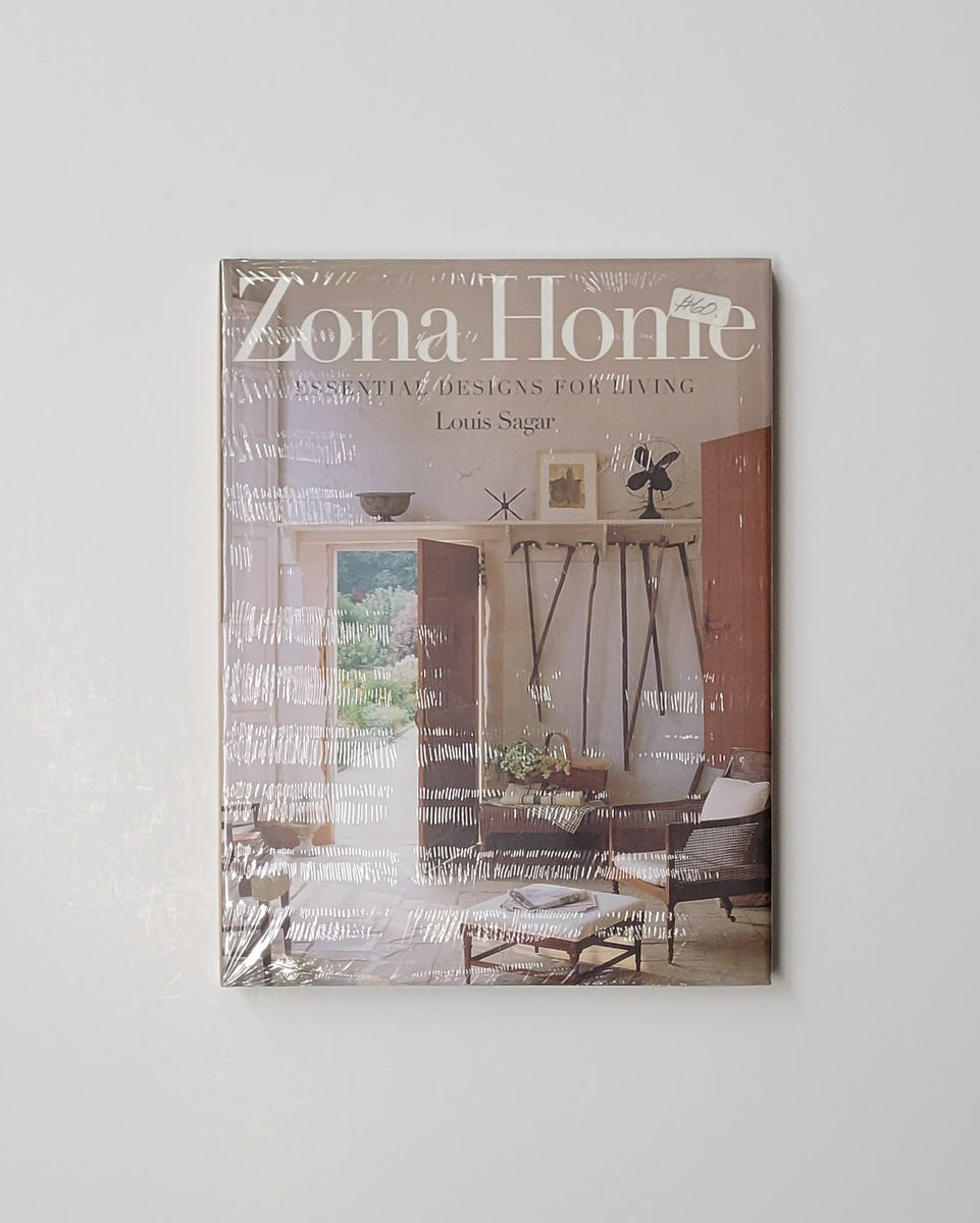 Zona Home: Essential Designs for Living by Louis Sagar | D&E LAKE LTD ...